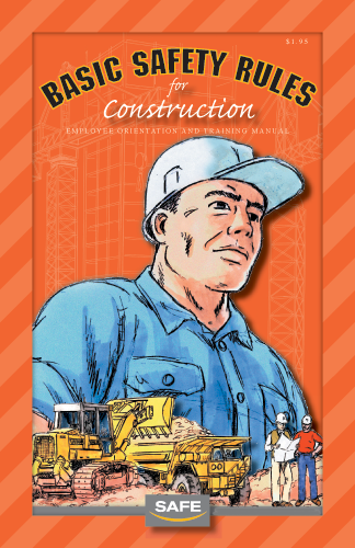 Basic Safety Rules for Construction Booklets – Basicsafetyrules.com